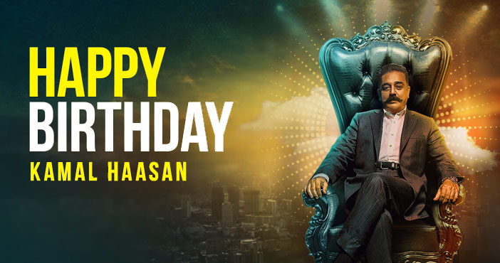 Happy Birthday Kamal Haasan: At 69, Ulaganayagan has lineup of mind ...